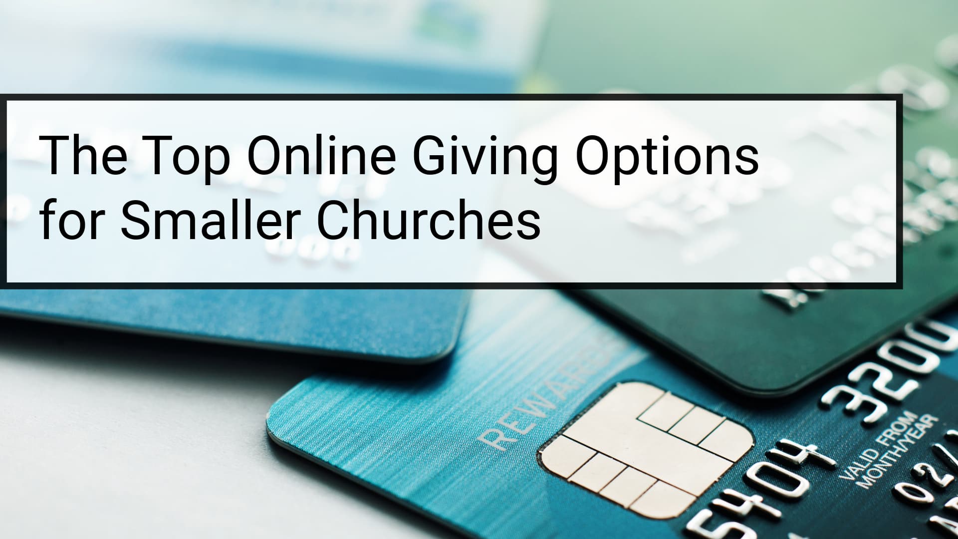 The Top Online Giving Options for Smaller Churches - PastorWill.net